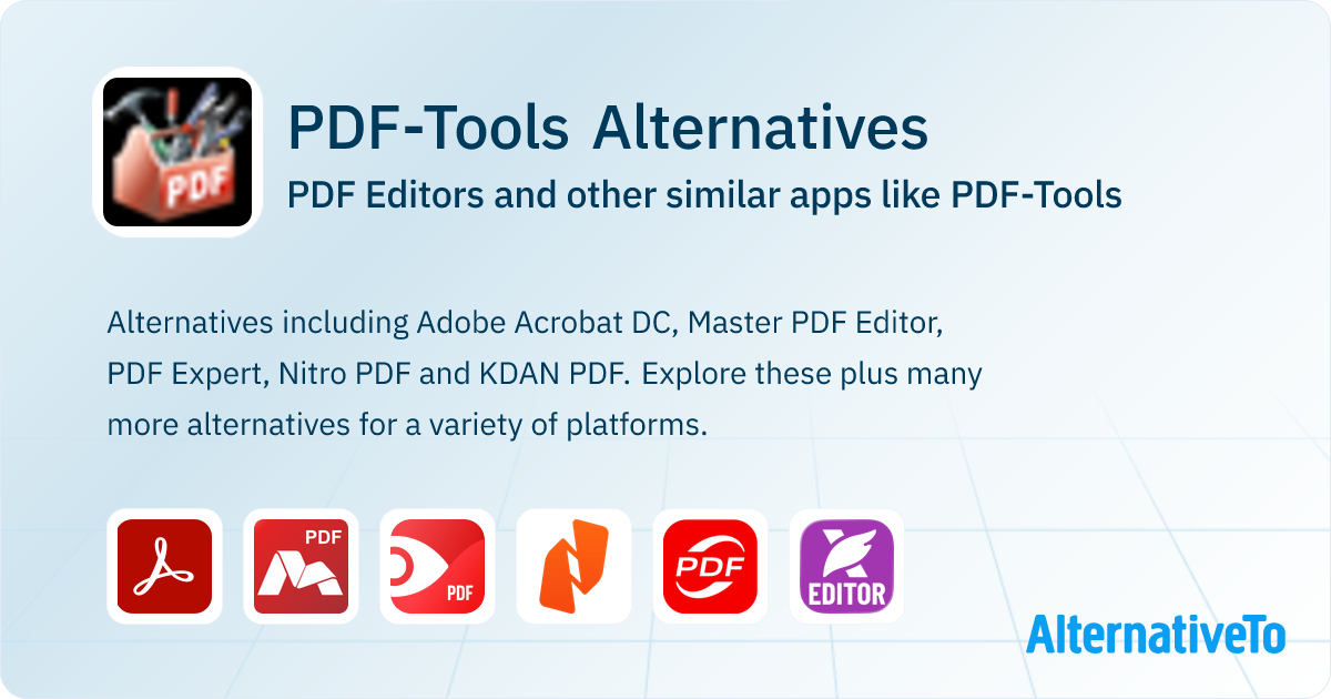PDF-Tools Alternatives: Top 12 PDF Editors & Similar Apps | AlternativeTo