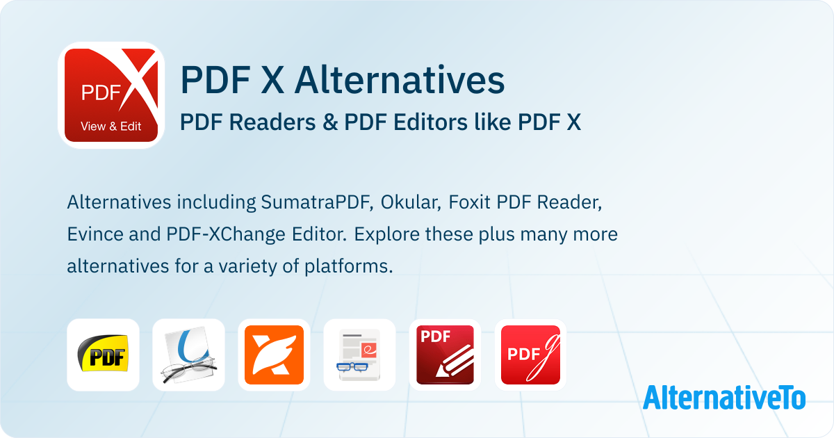 PDF X Alternatives: Top 12 PDF Readers & PDF Editors | AlternativeTo