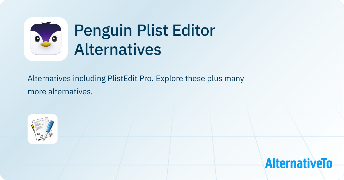 Penguin Plist Editor Alternatives - Explore Similar Software ...