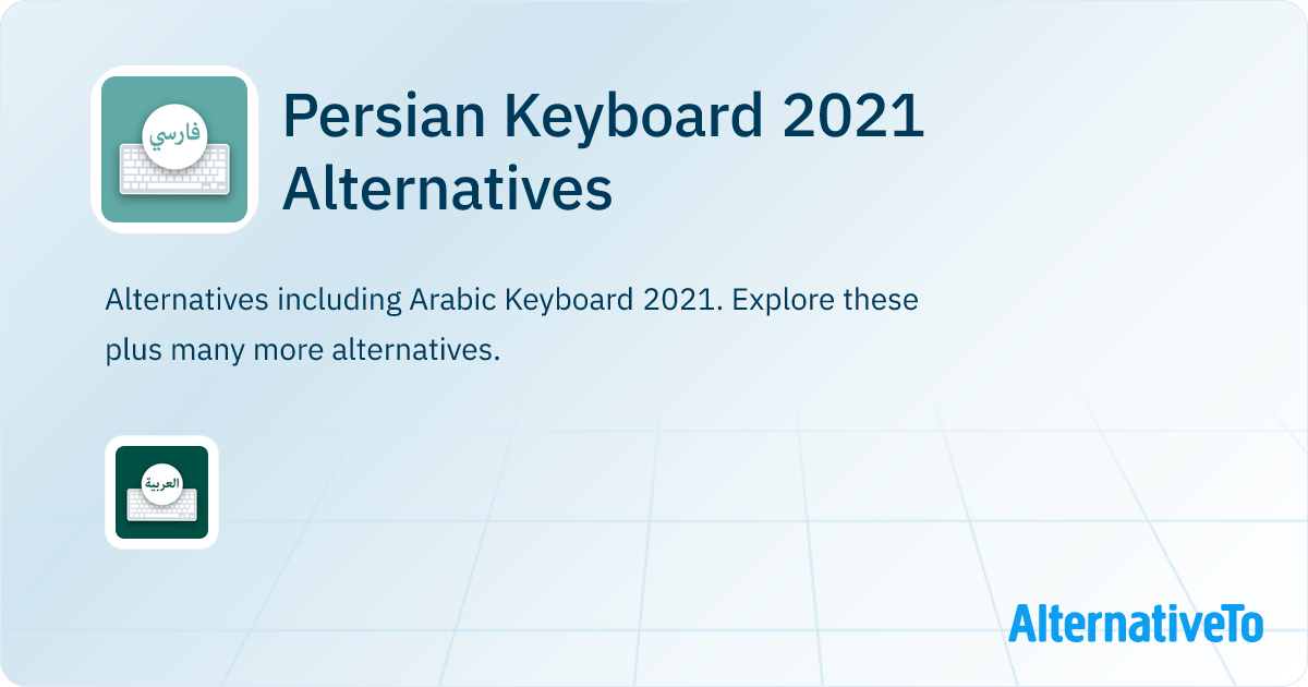 Persian Keyboard 2021 Alternatives and Similar Apps | AlternativeTo