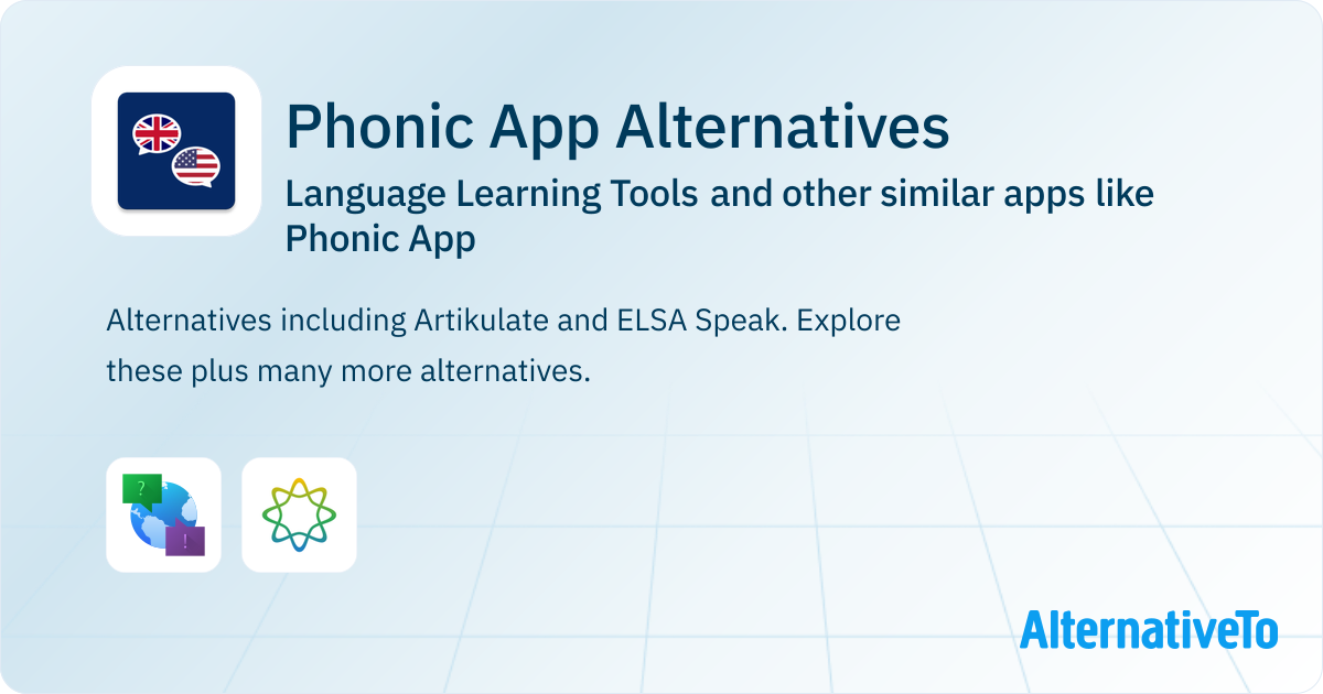 Phonic App Alternatives: Top 2 Language Learning Tools & Similar Apps ...