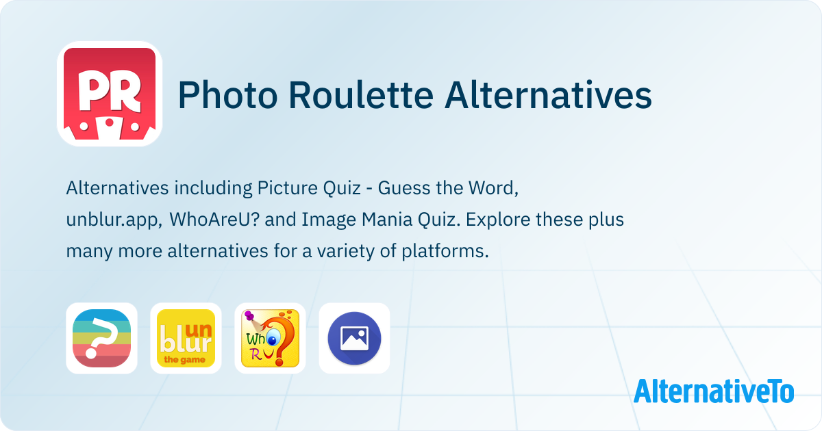 Photo Roulette Alternatives - Explore Similar Apps | AlternativeTo