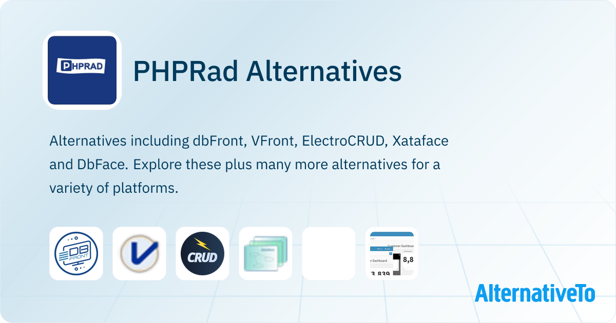 PHPRad Alternatives - Explore Similar Software | AlternativeTo