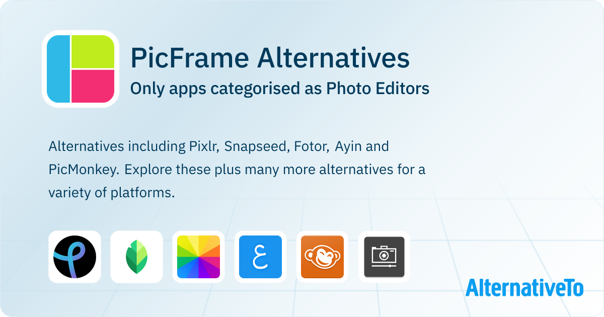 PicFrame Alternatives: Top 17 Photo Editors | AlternativeTo