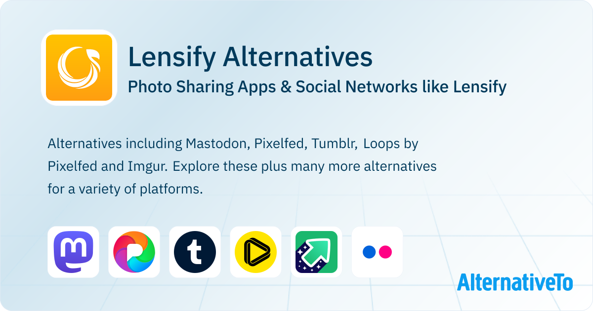 Lensify Alternatives: Top 12 Photo Sharing Apps | AlternativeTo