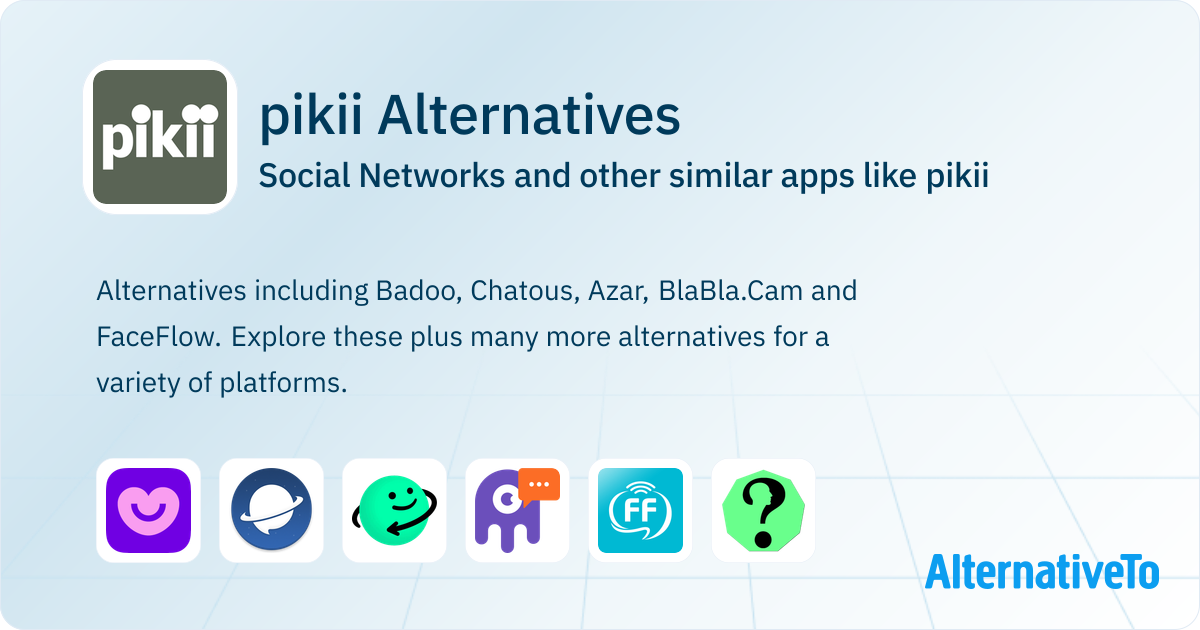 pikii Alternatives: Top 15 Social Networks & Similar Websites ...