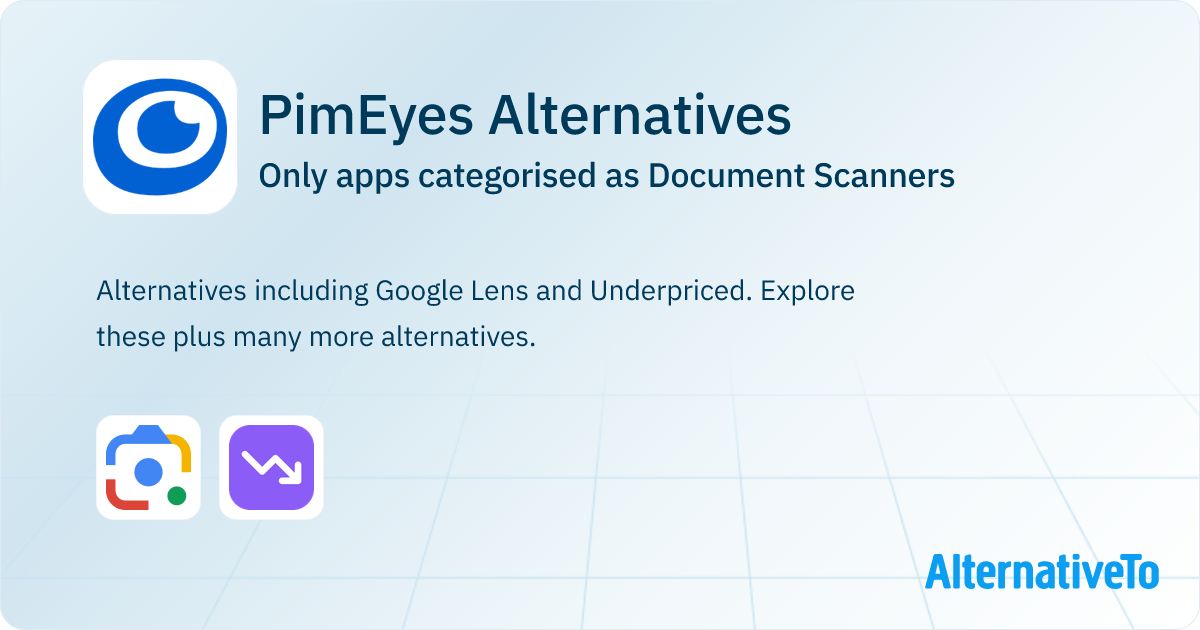 PimEyes Alternatives: Top 1 Document Scanners | AlternativeTo