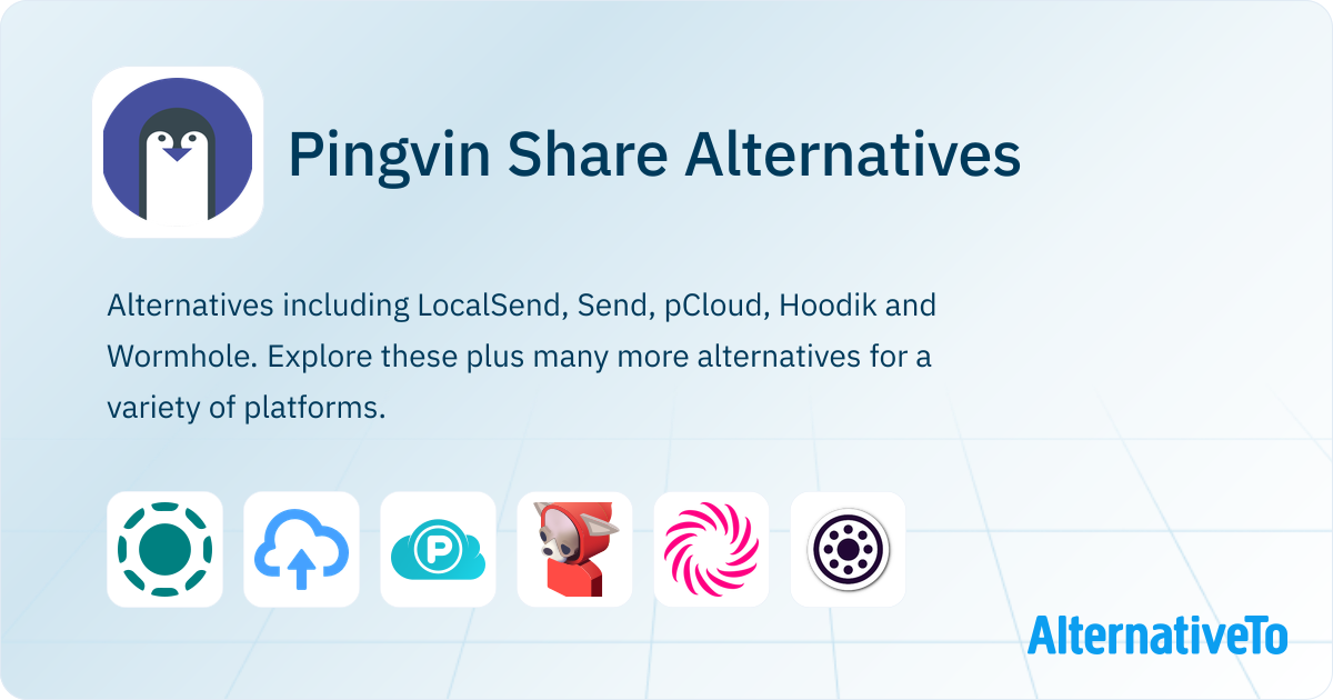 Pingvin Share Alternatives - Explore Similar Sites & Apps | AlternativeTo