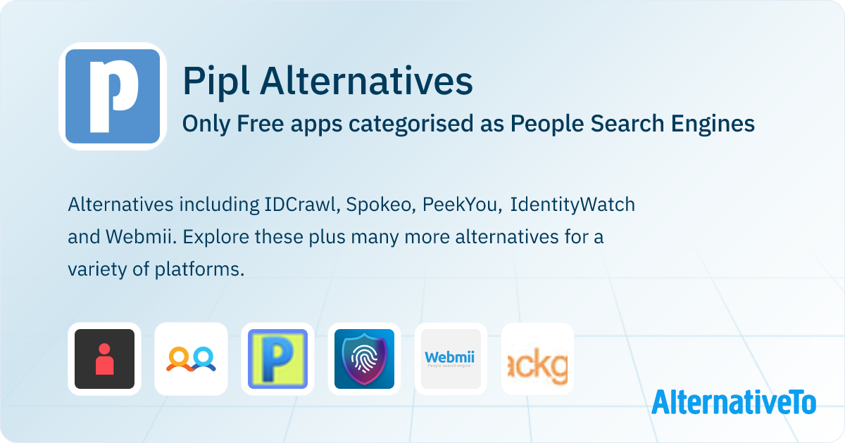 Free Pipl Alternatives: Top 11 People Search Engines | AlternativeTo