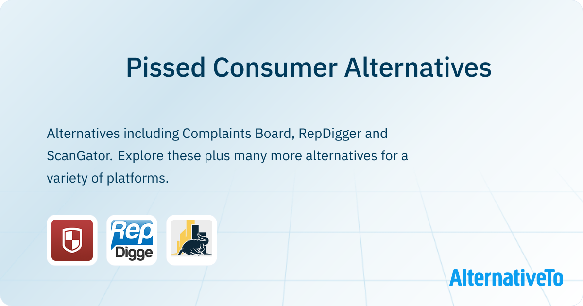 Pissed Consumer Alternatives - Explore Similar Sites & Apps | AlternativeTo