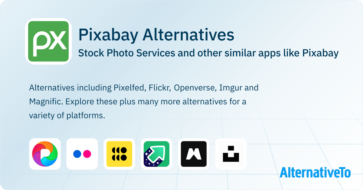 Pixabay Alternatives: Similar Stock Photo Services | AlternativeTo