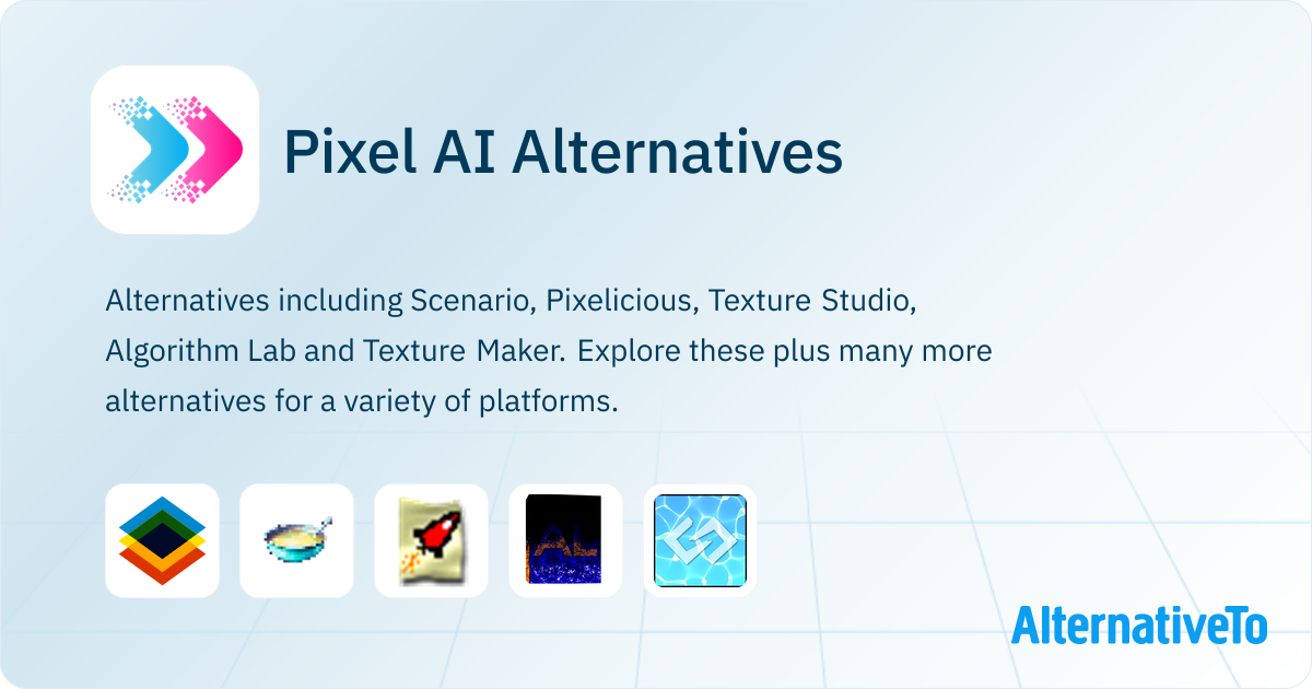 Pixel AI Alternatives - Explore Similar Sites & Apps | AlternativeTo