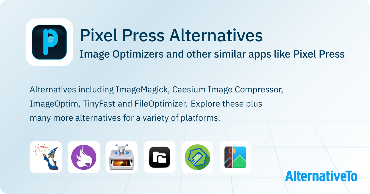 Pixel Press Alternatives: Top 12 Image Optimizers & Similar Apps ...