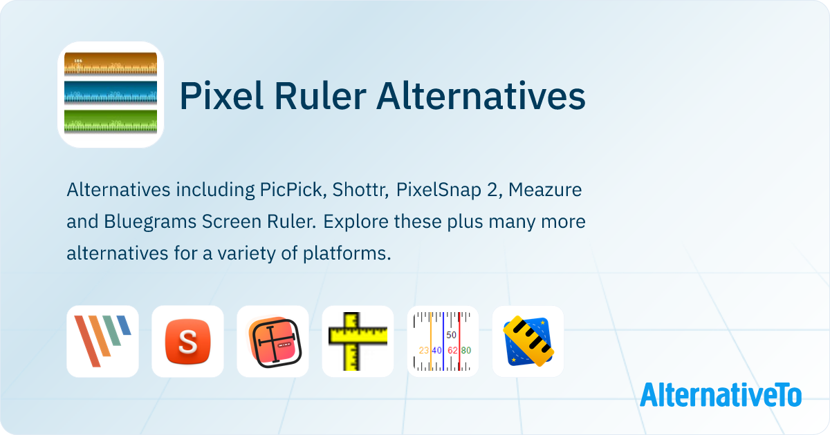 Pixel Ruler Alternatives - Explore Similar Software | AlternativeTo