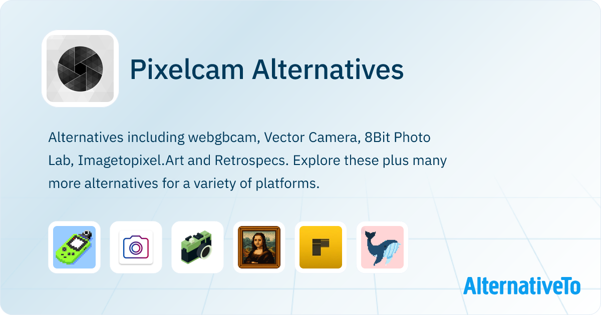 Pixelcam Alternatives and Similar Apps | AlternativeTo
