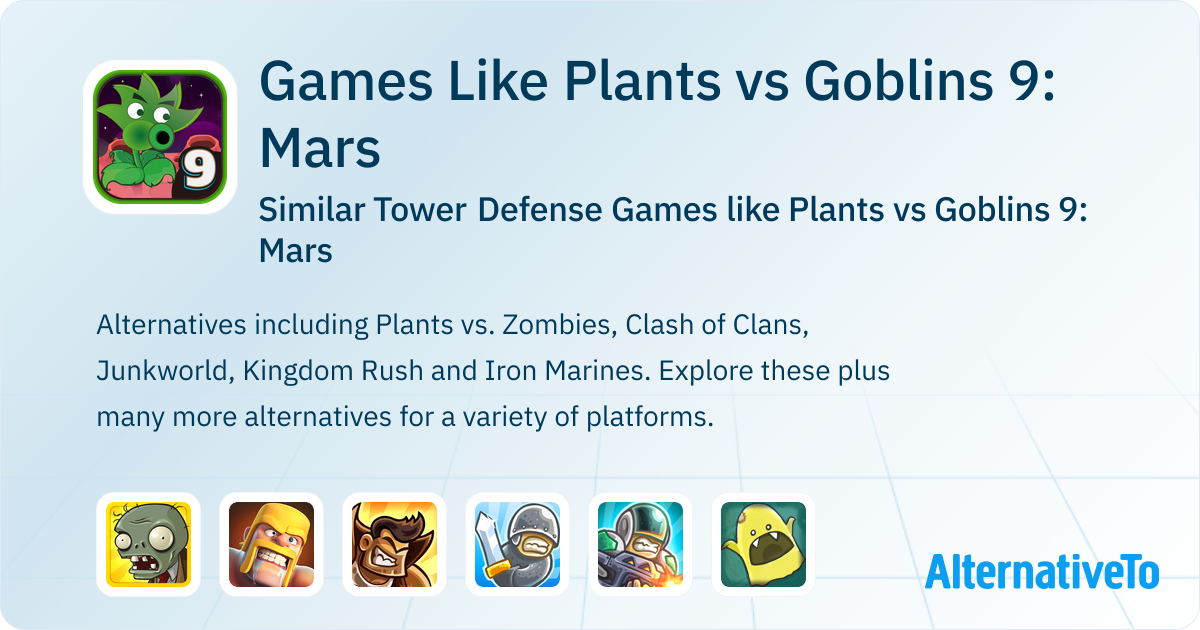 Games Like Plants vs Goblins 9: Mars: Similar Tower Defense Games 2025 ...