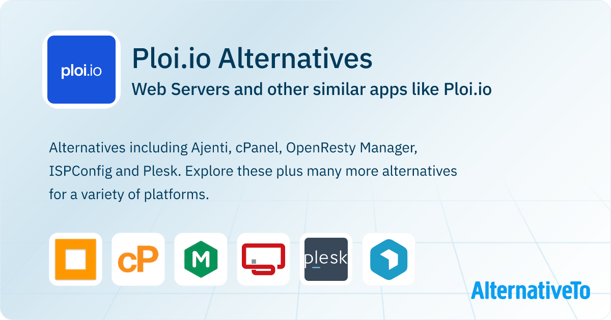 Ploi.io Alternatives: Top 12 Web Servers & Similar Apps | AlternativeTo