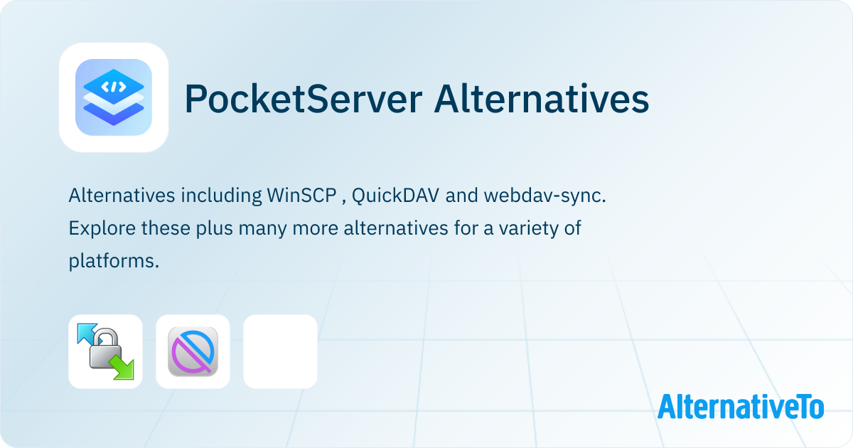 PocketServer Alternatives - Explore Similar Apps | AlternativeTo