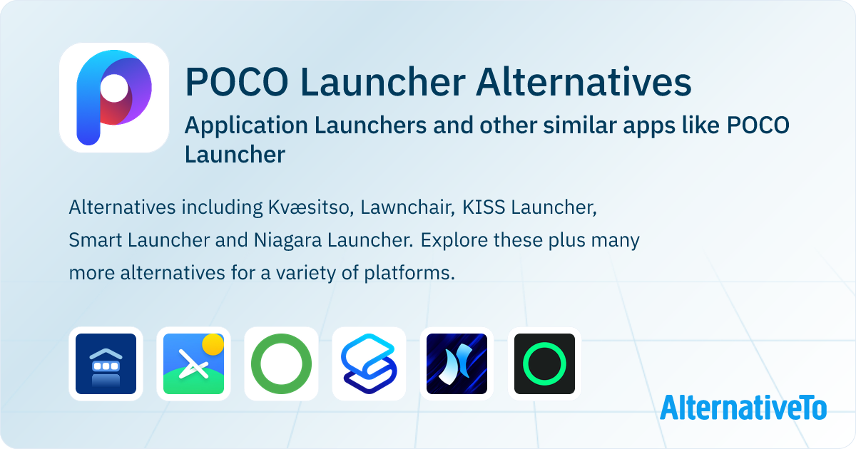 POCO Launcher Alternatives: Top 12 Application Launchers & Similar Apps ...