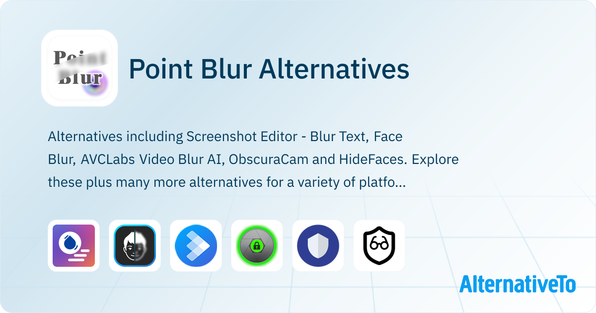 Point Blur Alternatives - Explore Similar Apps | AlternativeTo