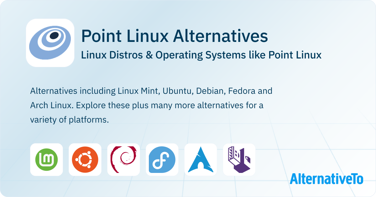 Point Linux Alternatives: Top 12 Linux Distros | AlternativeTo