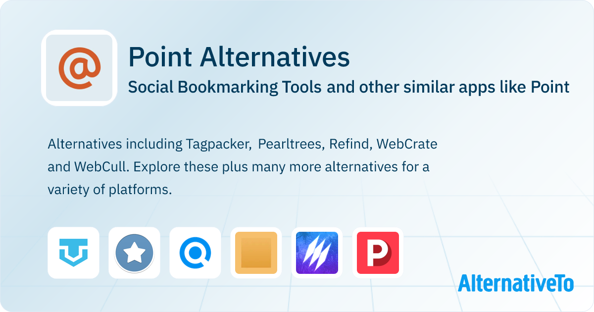 Point Alternatives: Top 14 Social Bookmarking Tools & Similar Apps ...