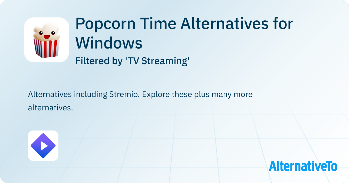 Popcorn Time Alternatives for Windows filtered by 'TV Streaming ...