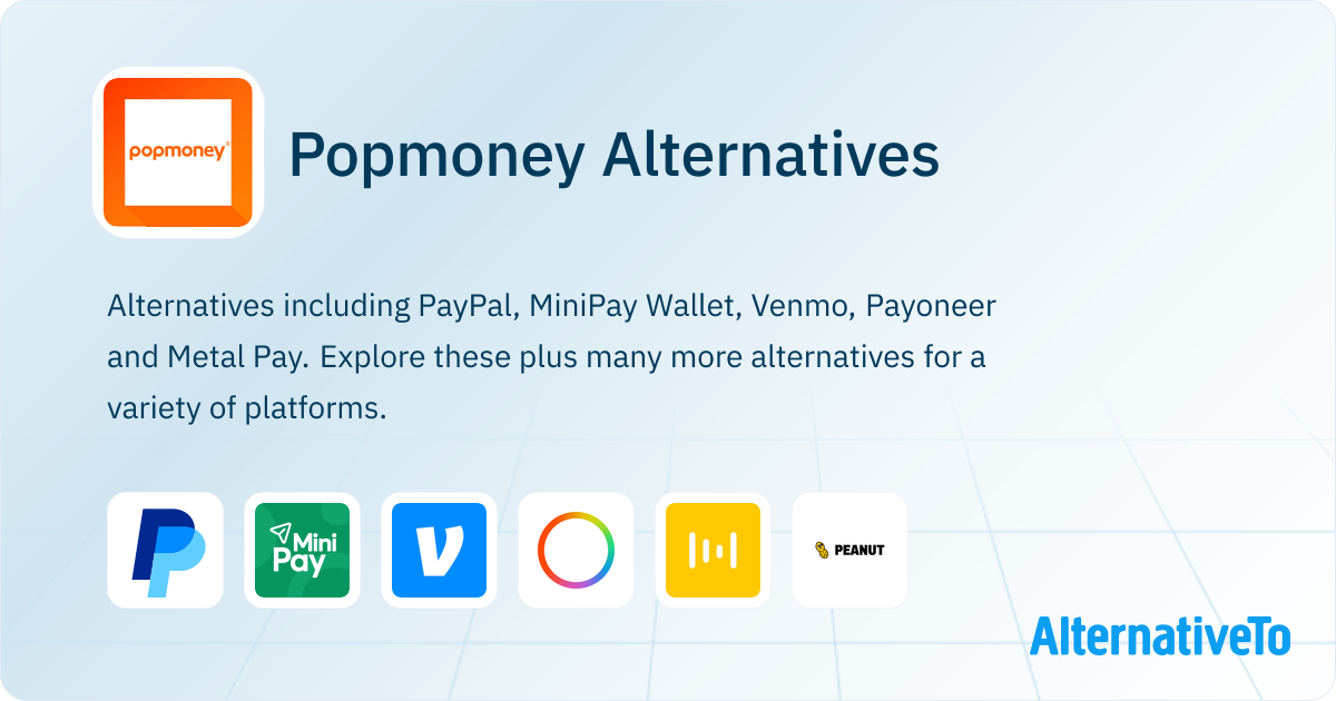 Popmoney Alternatives - Explore Similar Apps & Services | AlternativeTo