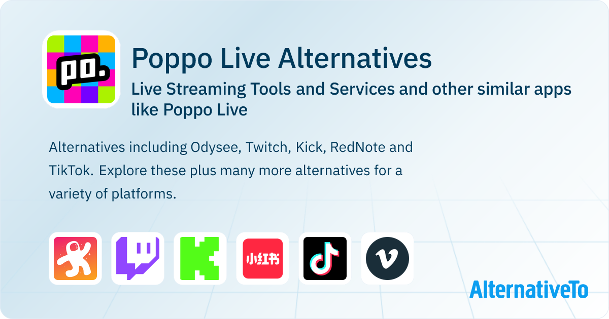 Poppo Live Alternatives: Top 14 Live Streaming Tools and Services ...