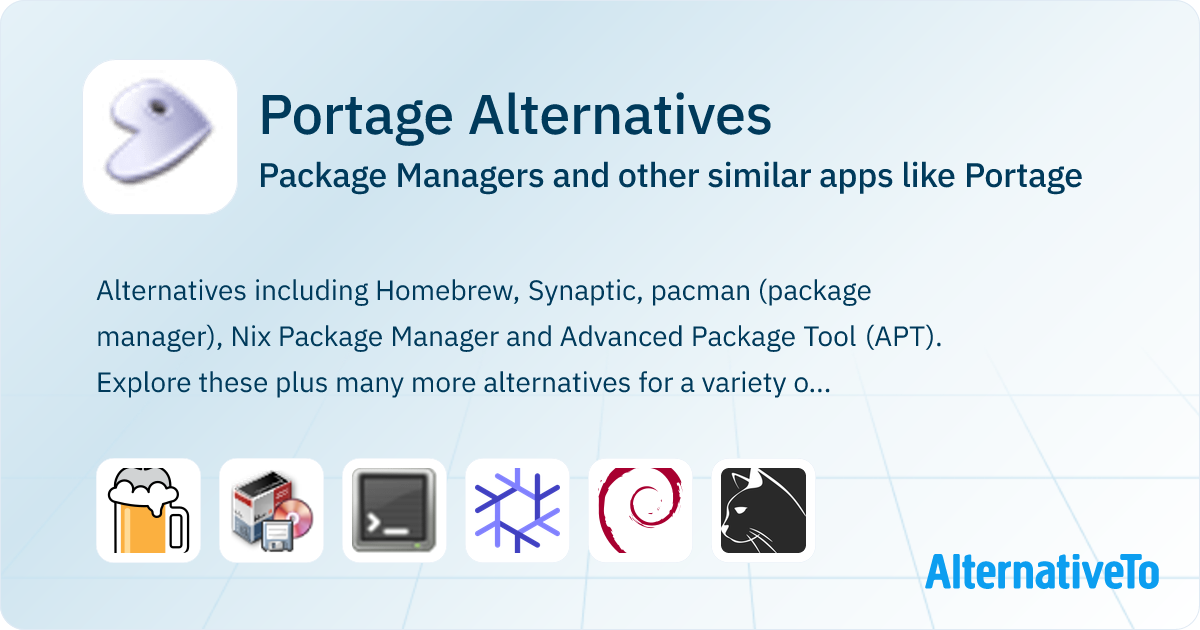 Portage Alternatives: Top 14 Package Managers & Similar Apps ...