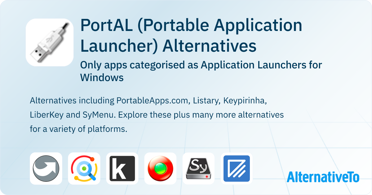 PortAL (Portable Application Launcher) Alternatives for Windows: Top 22 ...