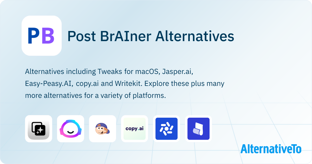 Post BrAIner Alternatives - Explore Similar Sites & Apps | AlternativeTo