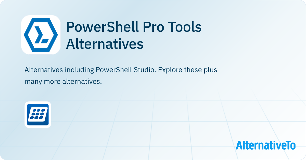 PowerShell Pro Tools Alternatives - Explore Similar Software ...