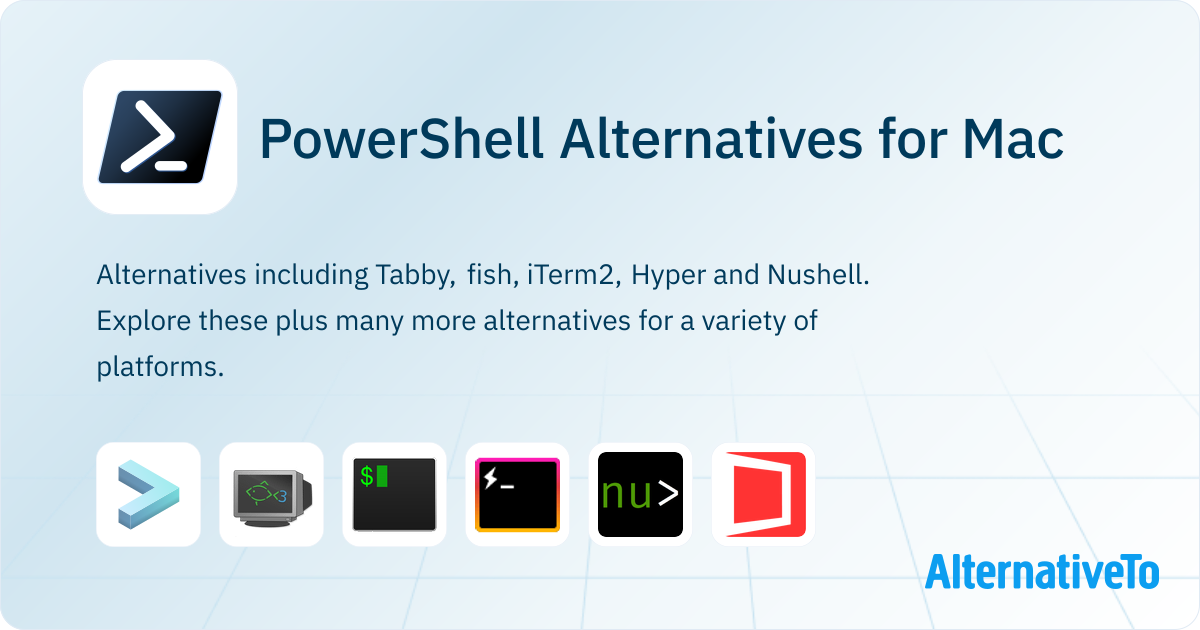 PowerShell Alternatives for Mac: Top 12 Shells & Similar Apps ...