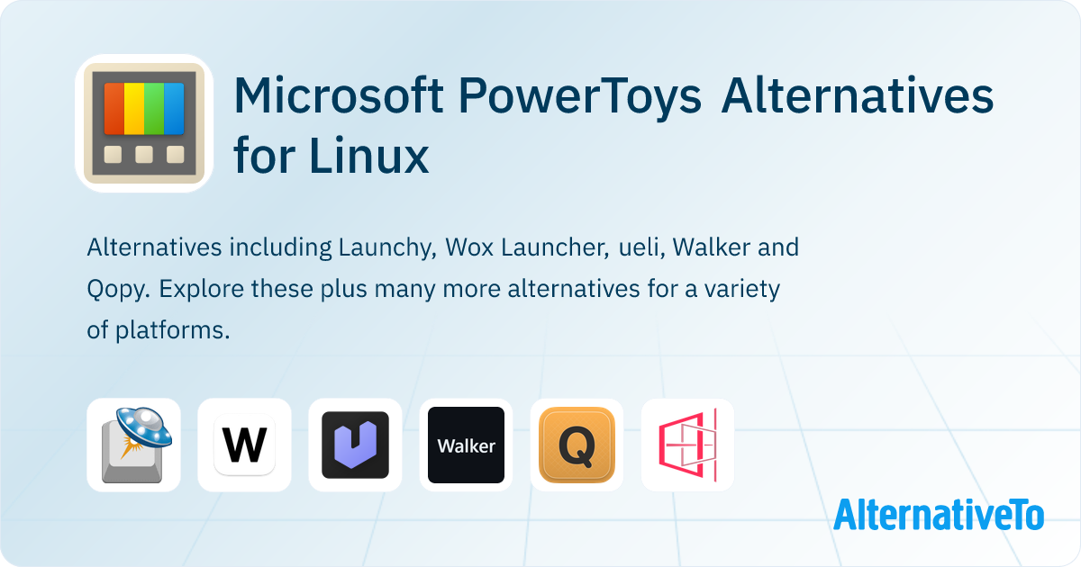 Microsoft PowerToys Alternatives for Linux: Top 13 Application ...