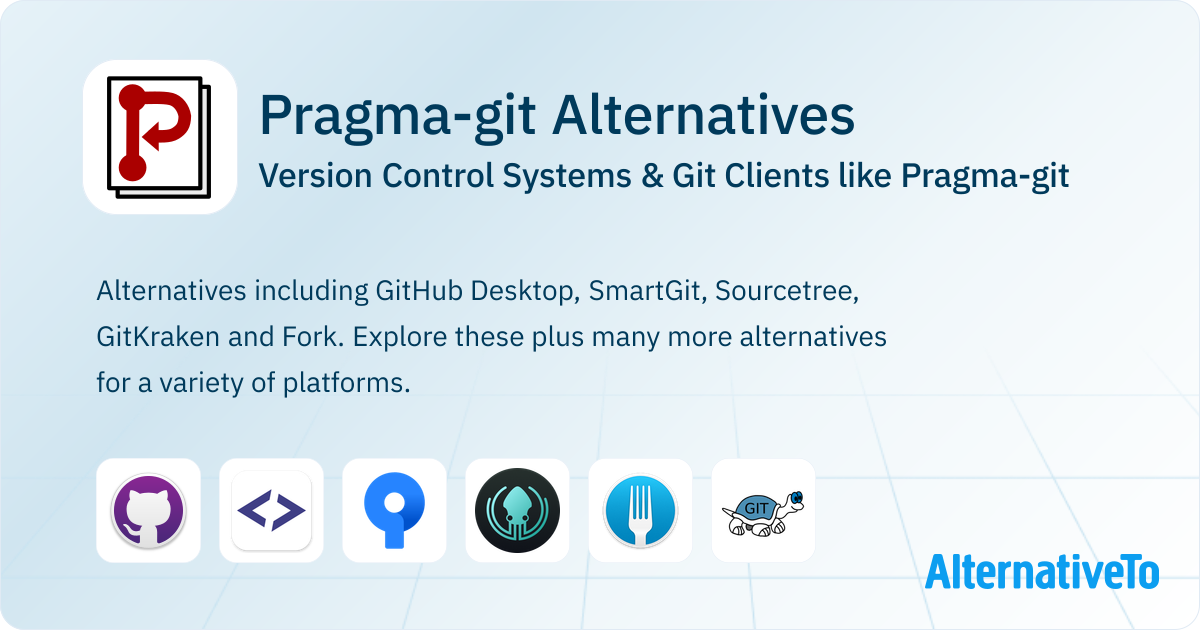 Pragma-git Alternatives: Top 12 Version Control Systems | AlternativeTo
