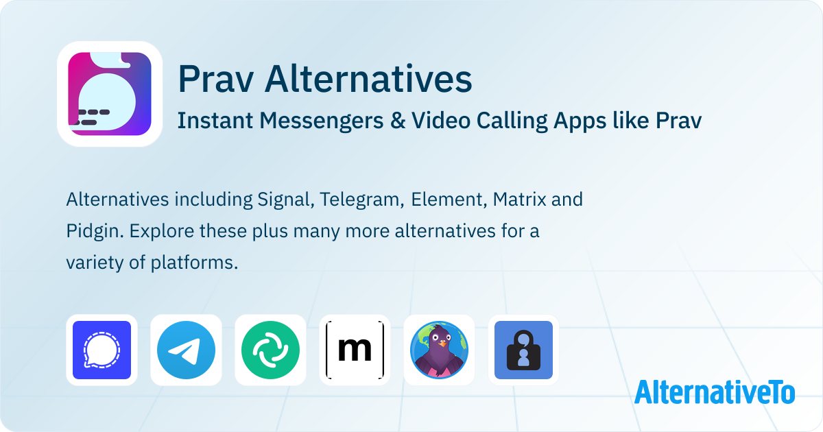 Prav Alternatives: Top 12 Instant Messengers | AlternativeTo