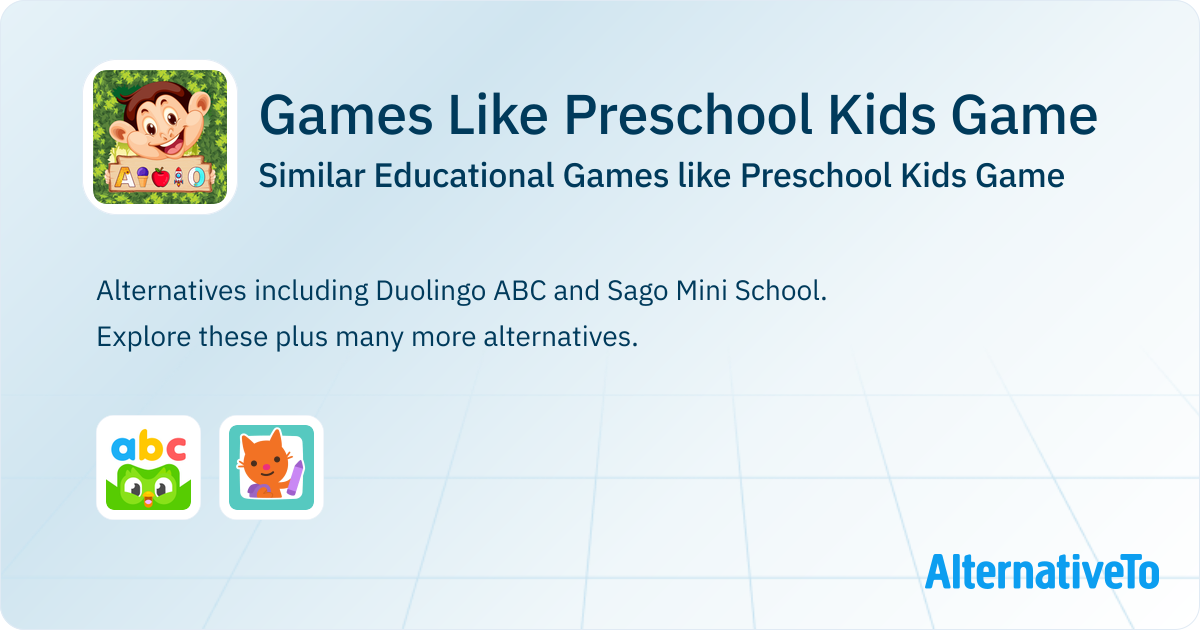 Games Like Preschool Kids Game: Similar Educational Games | AlternativeTo