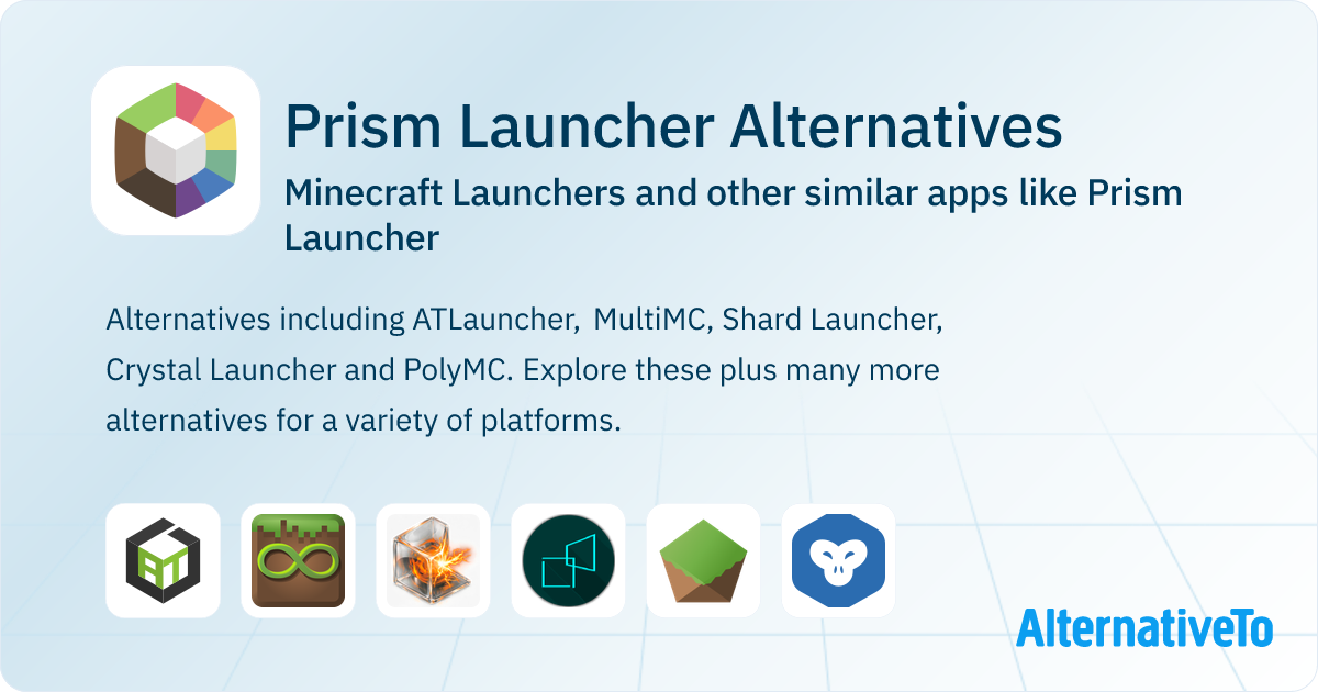 Prism Launcher Alternatives: Top 12 Minecraft Launchers & Similar Apps ...