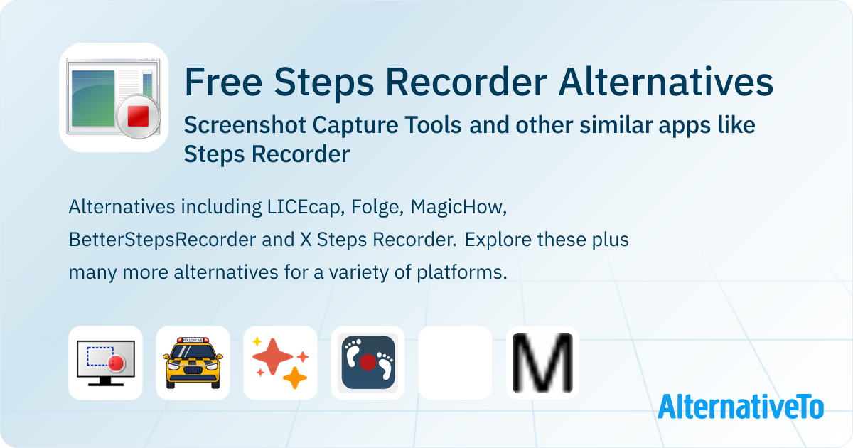 Free Steps Recorder Alternatives: Top 6 Screenshot Capture Tools ...