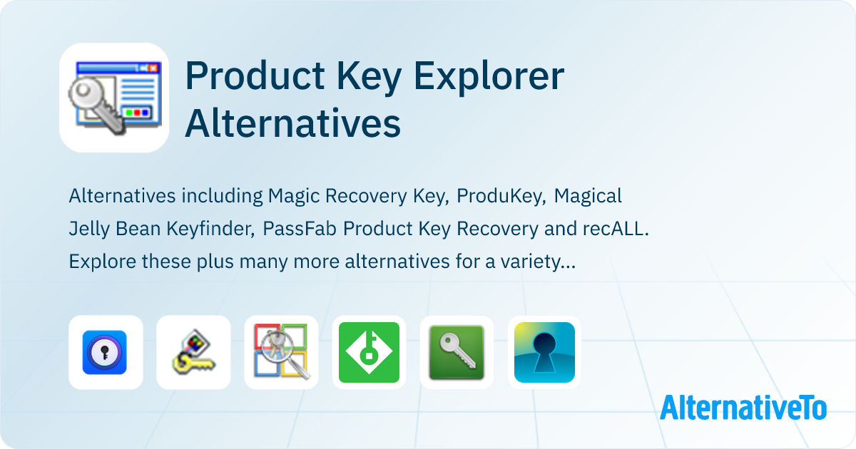 Product Key Explorer Alternatives - Explore Similar Software ...