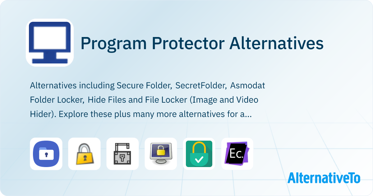 Program Protector Alternatives - Explore Similar Software | AlternativeTo