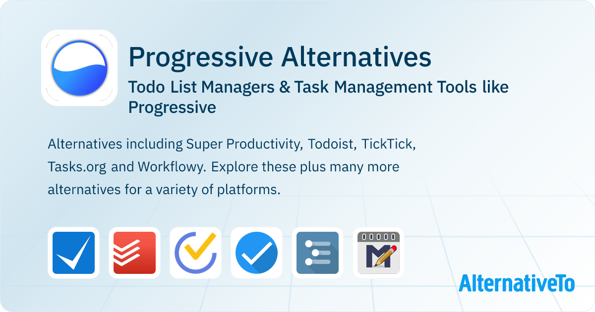 Progressive Alternatives: Top 12 Todo List Managers | AlternativeTo