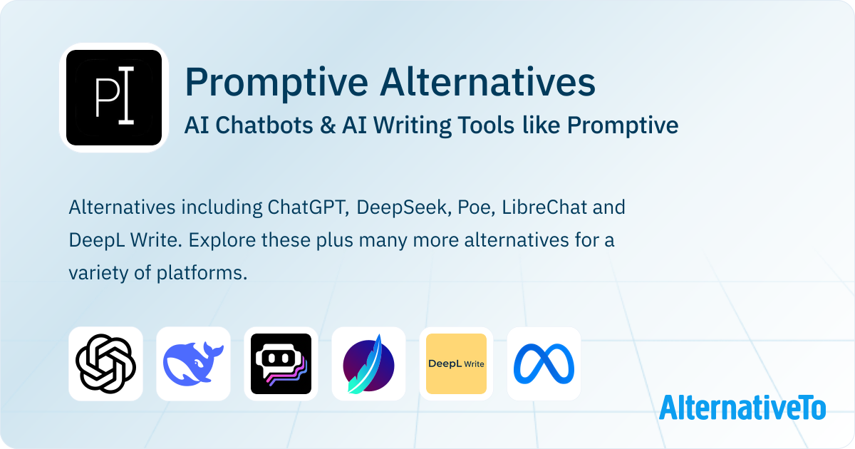 Promptive Alternatives: Top 12 AI Chatbots & AI Writing Tools ...