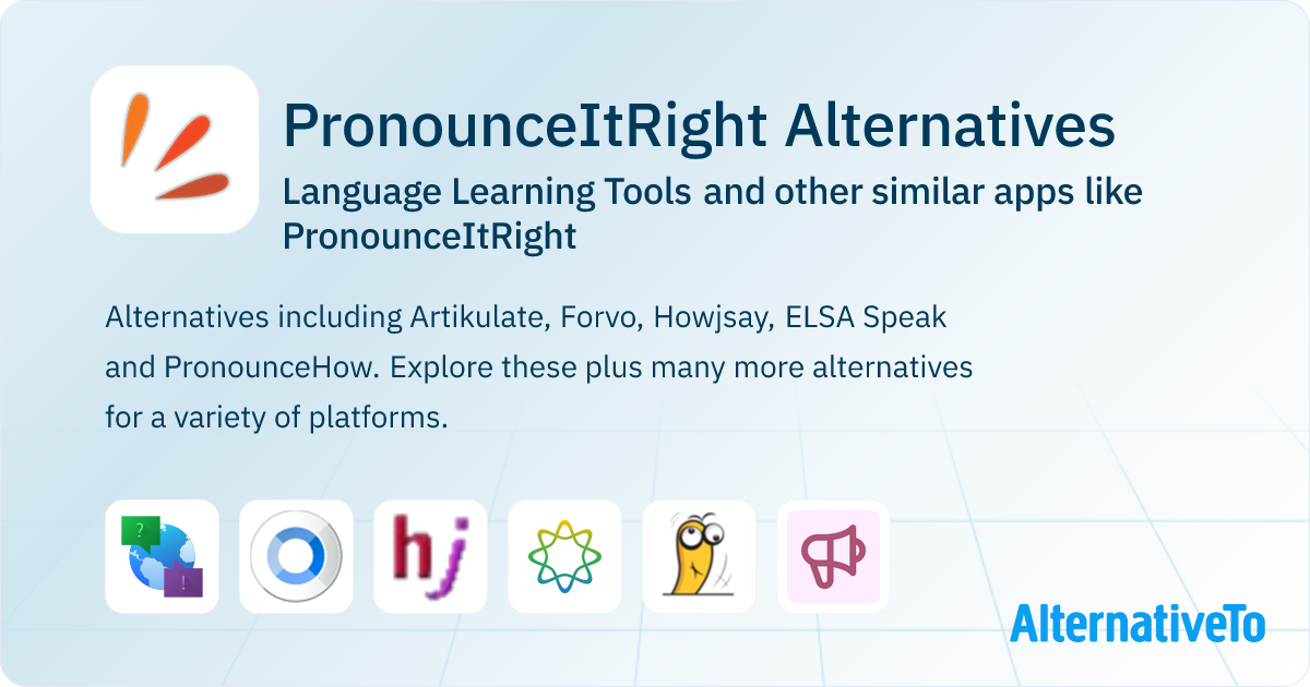 PronounceItRight Alternatives: Top 9 Language Learning Tools & Similar ...