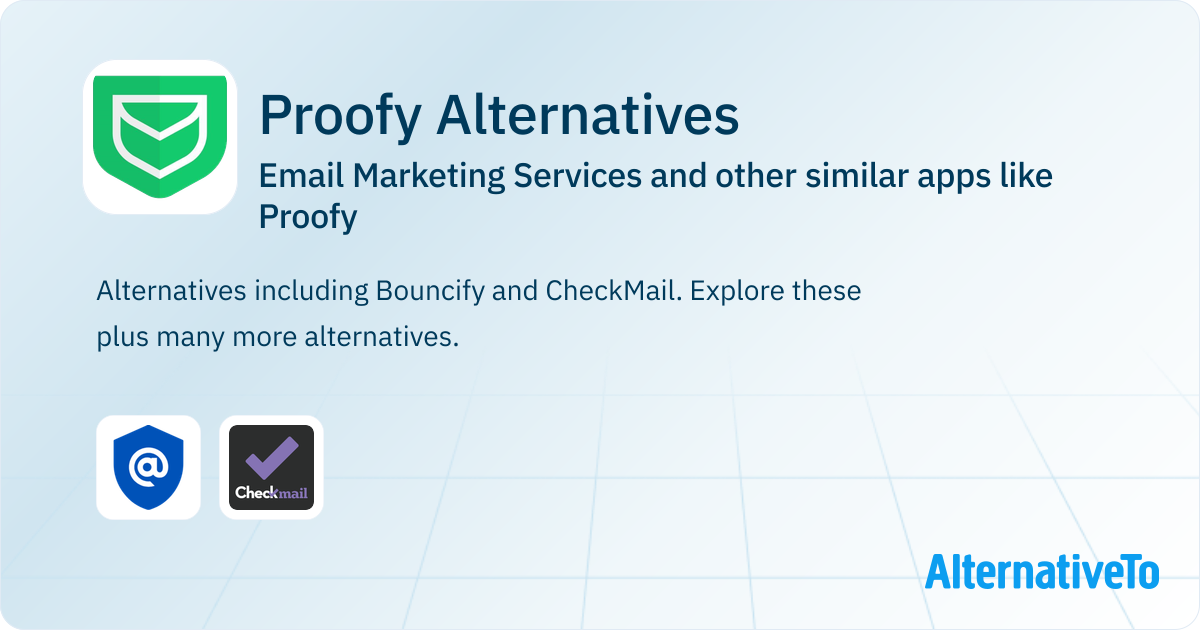 Proofy Alternatives: Top 2 Email Marketing Services & Similar Apps ...