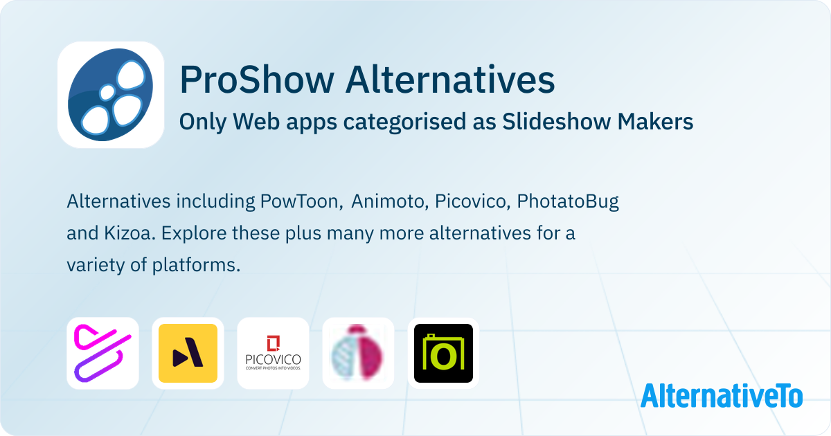 ProShow Alternatives: Top 5 Web-based Slideshow Makers | AlternativeTo