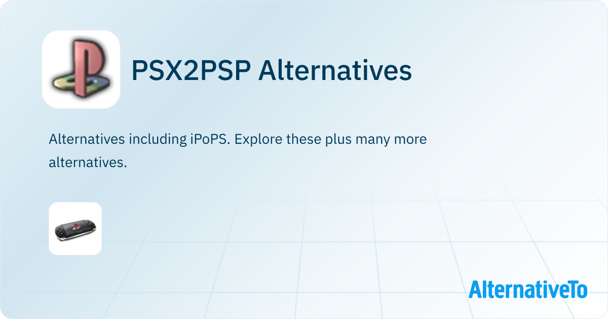 PSX2PSP Alternatives - Explore Similar Software | AlternativeTo