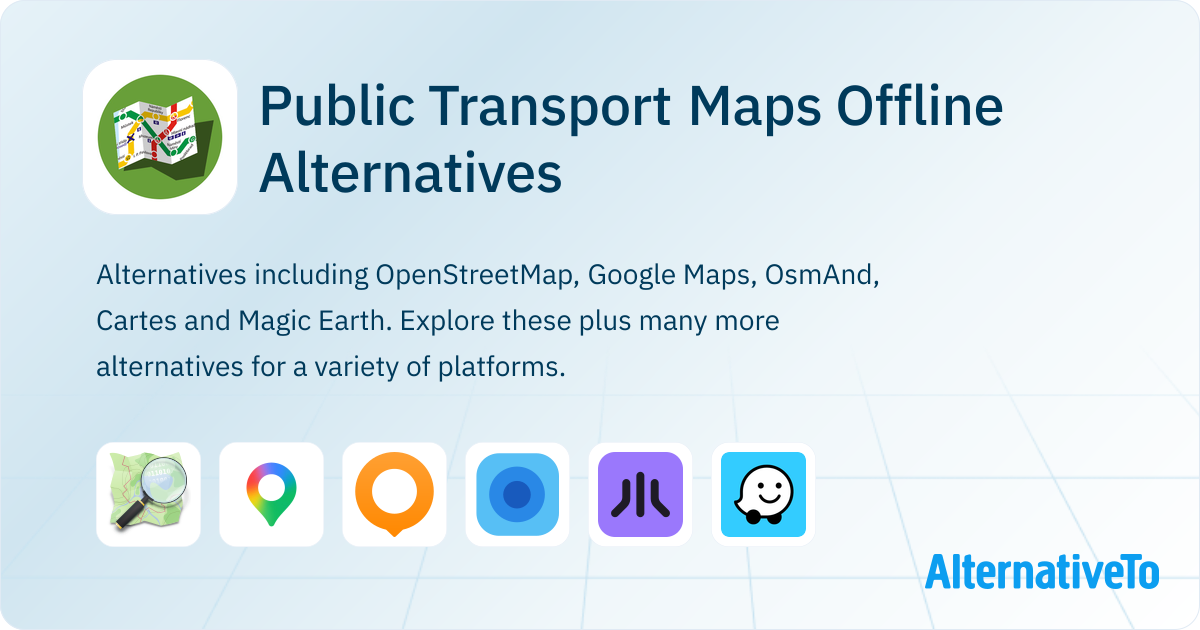 Public Transport Maps Offline Alternatives - Explore Similar Apps ...