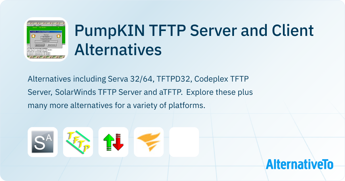 PumpKIN TFTP Server and Client Alternatives - Explore Similar Software ...